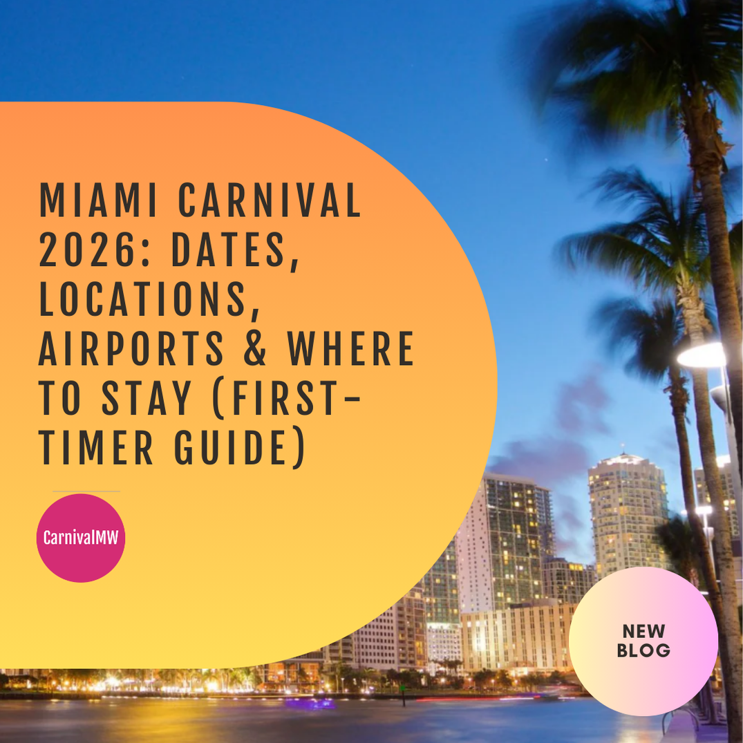 Miami Carnival 2026: Dates, Locations, Airports & Where to Stay (First ...